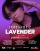 NEEED MEET & CHILL #2 ROMANCE LAVENDER with patrickananda >>